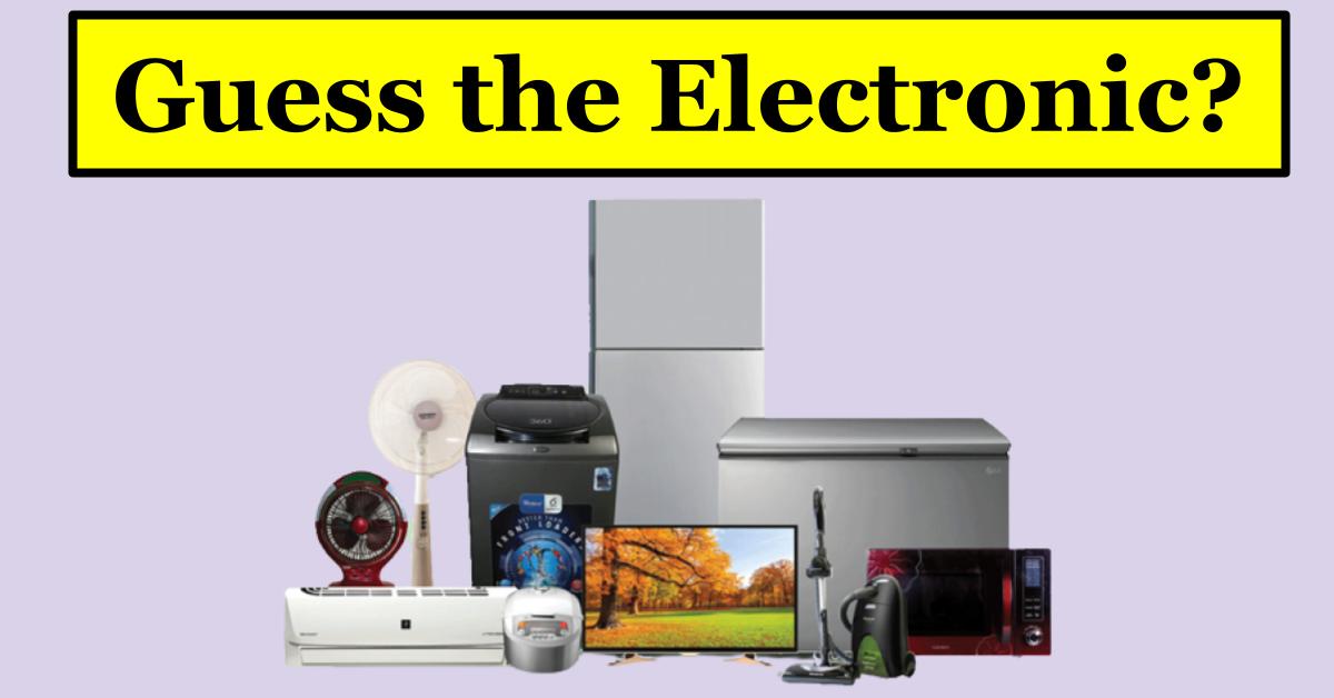 Guess the Electronic item Hunt Quiz: Can you Guess them all?