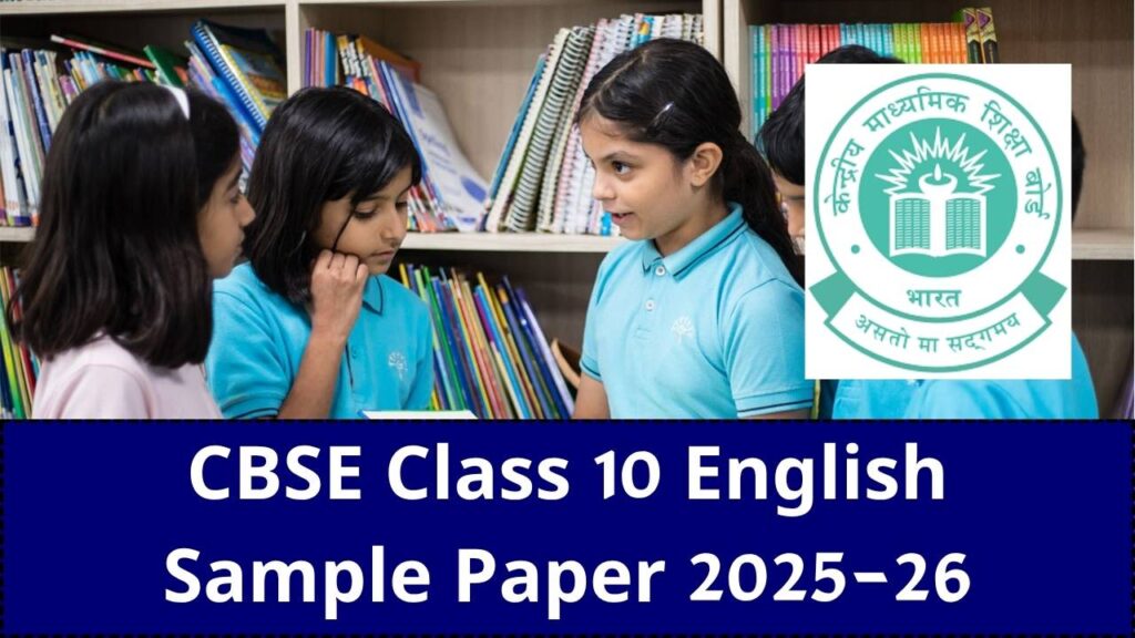 CBSE Class 10 English Sample Paper 2025–26: English (Language ...